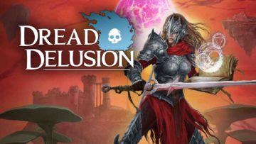 Dread Delusion leaving early access on May 14th | GodisaGeek.com