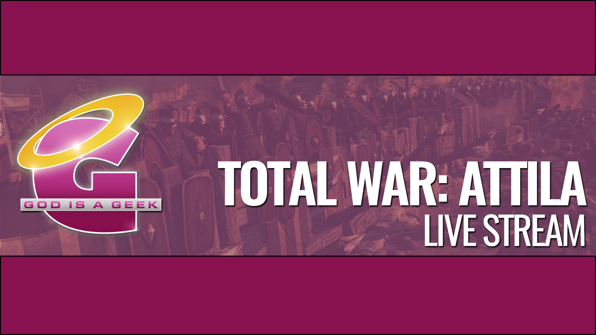 Total War: Attila Live Stream - 1:30pm GMT | GodisaGeek.com