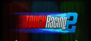 Touch Racing 2 Review | GodisaGeek.com