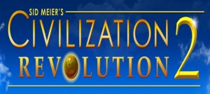 Civilization Revolution 2 Revealed | GodisaGeek.com
