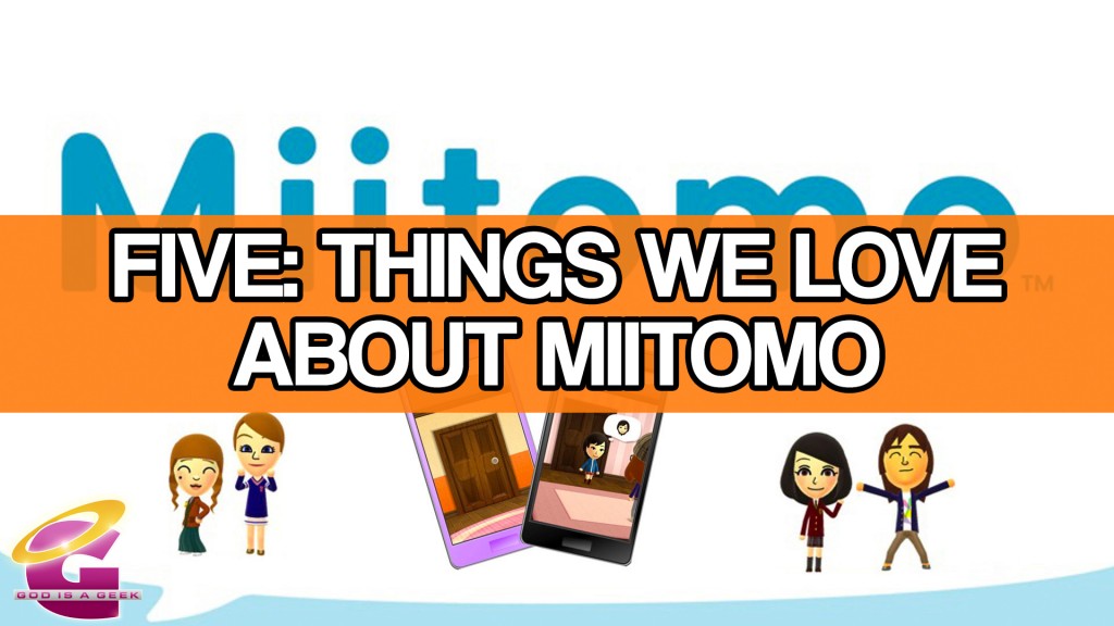 Five Things We Love About Miitomo | GodisaGeek.com