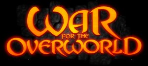 Kickstarter Title War For The Overworld Also Coming To Retail ...
